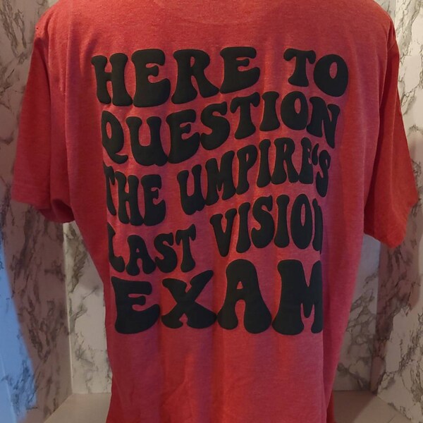 Here to Question the Umpire's Last Vision Exam Svg, Baseball Mama Png ...