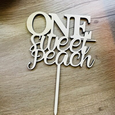 One Sweet Peach Cake Topper Peach Cake Topper First Birthday Cake ...
