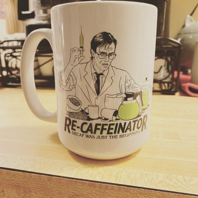 Re-caffeinator Coffee Mug - Etsy