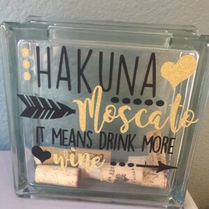 Hakuna Moscato It Means Drink More Wine Silhouette Cricut Cut File SVG ...