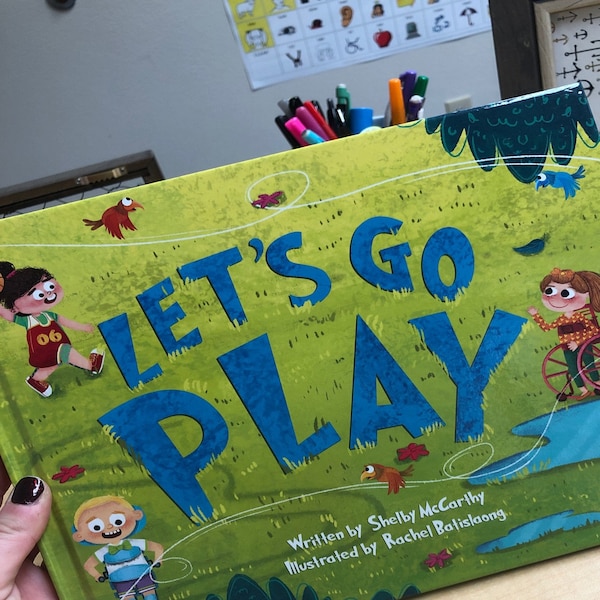 Let's Go Play- A Children's Book About Adaptive Equipment and Inclusion ...