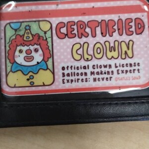 Certified Clown, License, Vinyl Sticker, Funny, Down to Clown, Art ...