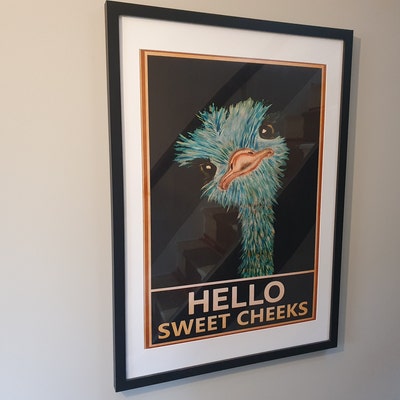 Ostrich Hello Sweet Cheeks Poster, Funny Comedy Animal Art Print, Gift ...