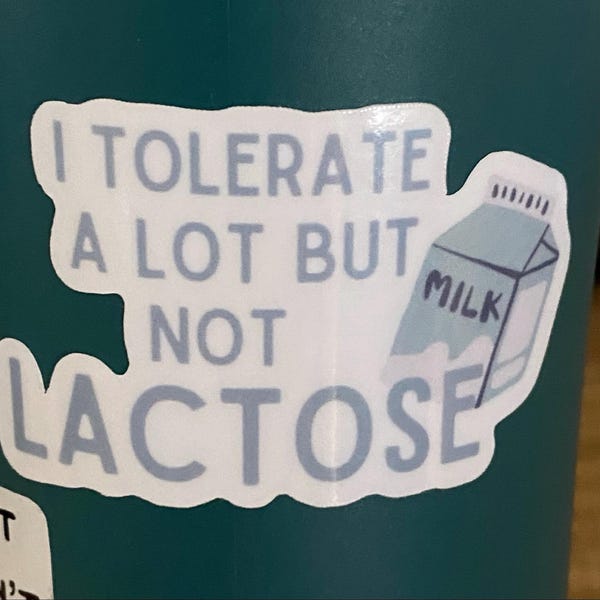 Don’t Tolerate Lactose Sticker, Funny Sarcasm Decal - Etsy