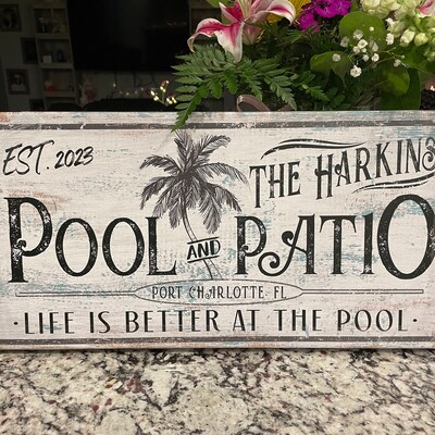 Personalized Pool & Patio Sign, Pool Sign, Swimming Pool Decor, Outdoor ...