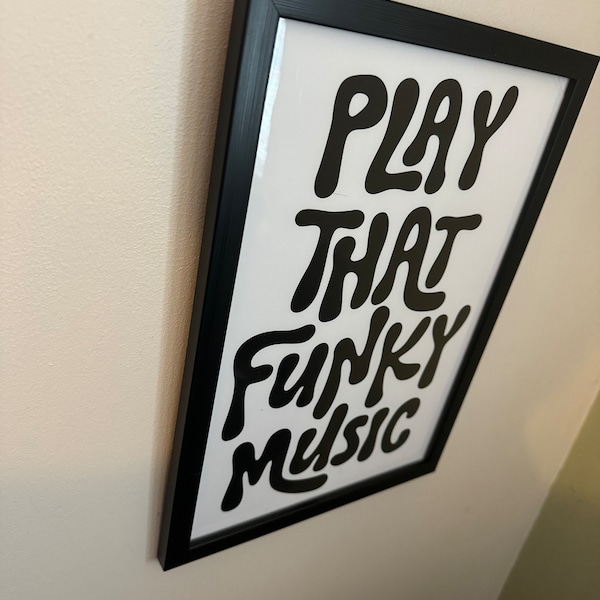 Play That Funky Music Print, Retro, 70's Music, Popular Song Poster ...