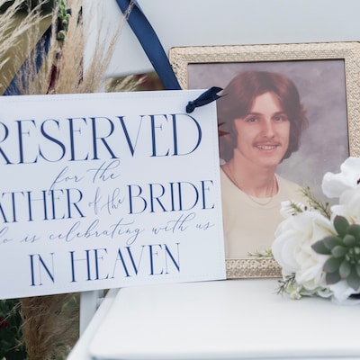 Father of the Bride Memorial Sign for Wedding Chair Banner to Reserve ...