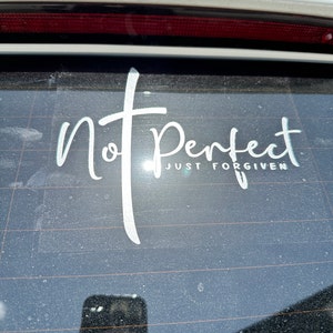 Not Perfect Just Forgiven Cross Decal, Christian Decal, God Car Decal ...