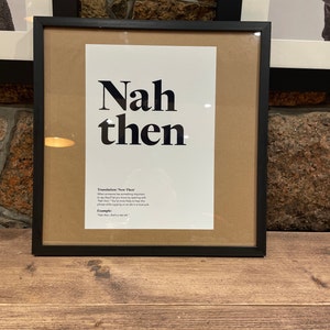 Be Reyt Description Print Yorkshire Slang Print Yorkshire Dialect Print ...