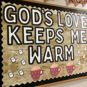 God's Love Keeps Me Warm - Christian Bulletin Board Set - Christian ...