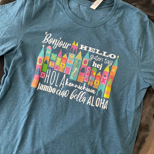 Small World Hello T-shirt Disney Small World Many Languages T-shirt - Etsy