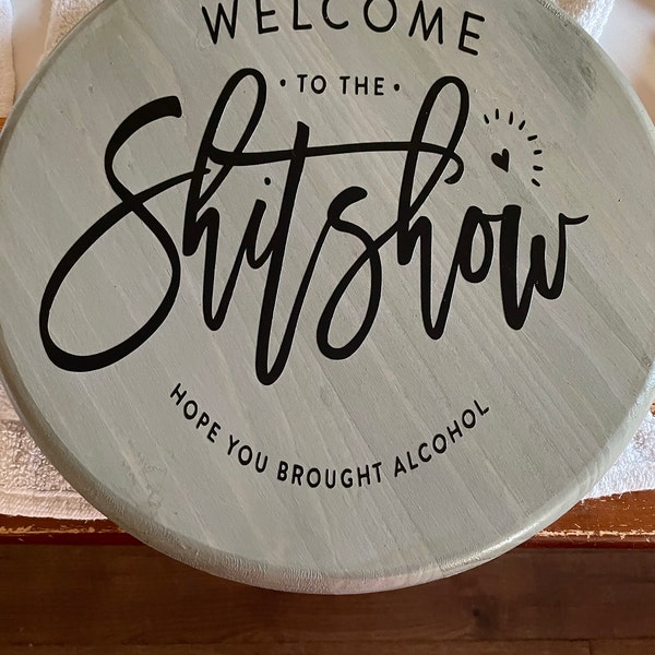 Shitshow Welcome Sign Svg the Shit Show Svg Funny Welcome to the ...