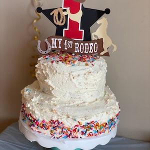 My First Rodeo Birthday. My First Rodeo Cake Topper. Cowboy Cake Topper ...