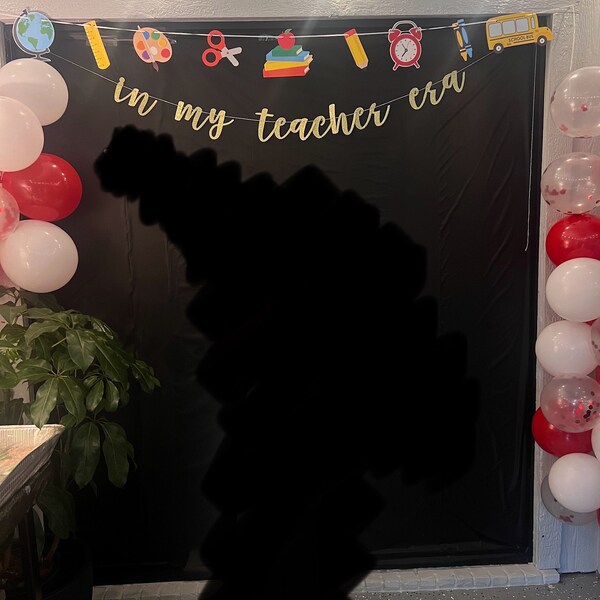 In My Teacher Era Banner, Teacher Graduation Decorations, Classroom ...