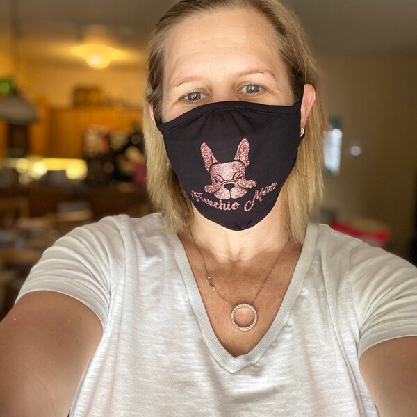 Frenchie Mom Face Mask, French Bulldog Facemask, Frenchie Lover, Dog ...