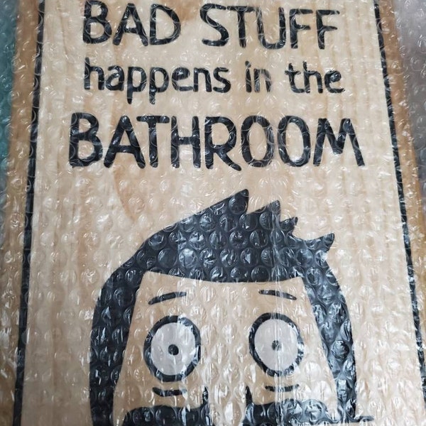 Bob's Burgers Bad Stuff Happens in the Bathroom Wooden Sign Wall Decor ...
