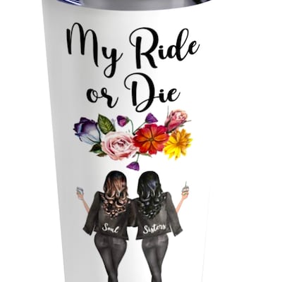 Ride or Die, Personalized Best Friend Tumbler, Best Friend Travel Mug ...