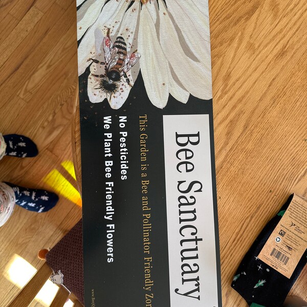 Bee Sanctuary Garden or Fence Sign 9X24. No Harmful Pesticides, and Bee ...
