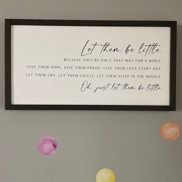 Let Them Be Little | Playroom and Kids Room Wall Decor Sign | Nursery ...
