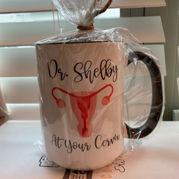 OBGYN Gifts, at Your Cervix Mug, OBGYN Doctor, OBGYN Thank You Gift ...
