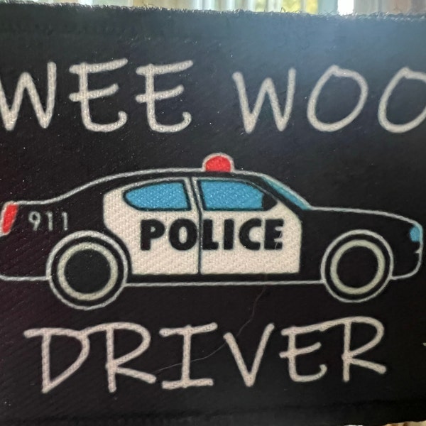 Wee Woo Driver Police Car Driver Funny 2"x3" Removable Morale Patch ...