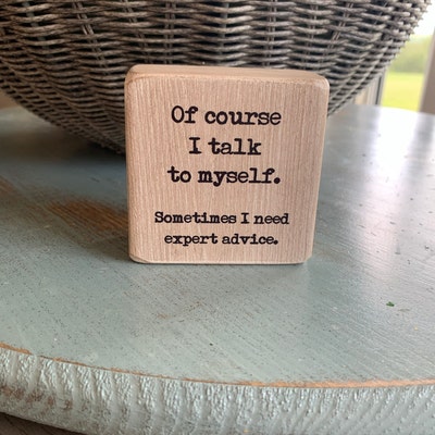 Small Desk Sign 3x3, Office Decor, Quote Block, Funny Quote, Wooden ...