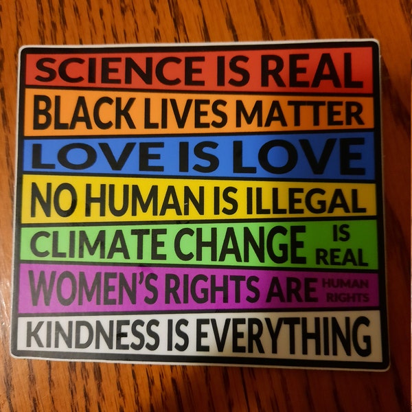 Sticker Science is Real Black Lives Matter Love is Love No Human is ...
