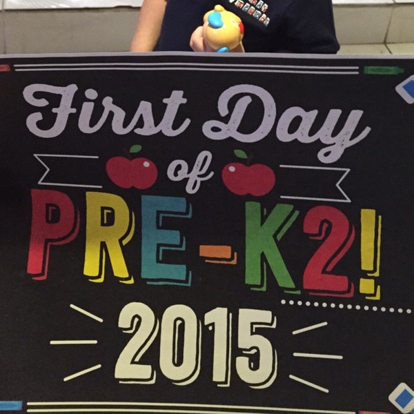 First Day of Pre K2 Sign 1st Day of School Printable First Day of ...