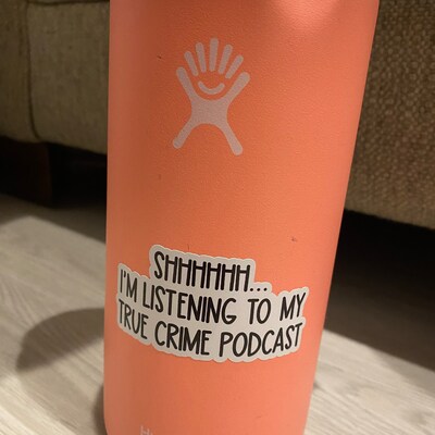 Shhh Crime Podcast Stickers, True Crime Podcasts Stickers, Funny ...