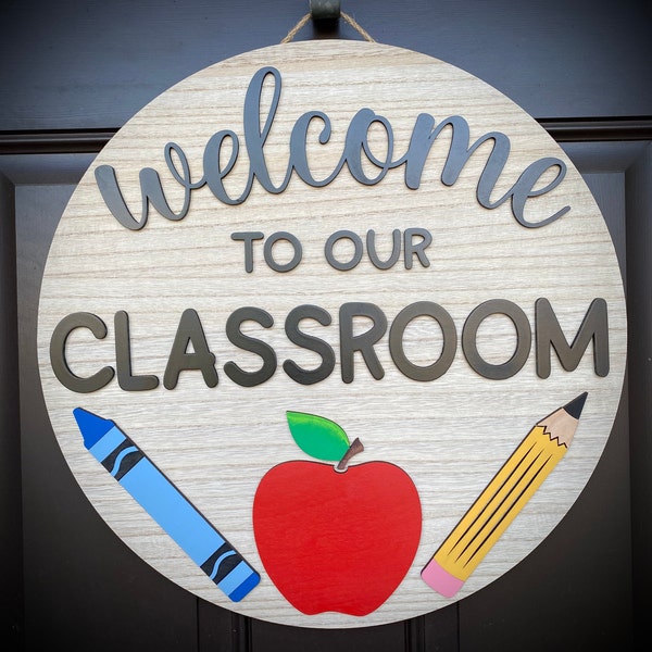 Welcome to Our Classroom Sign, Digital Download, Glowforge Laser File ...