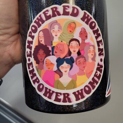 Empowered Women Empower Women Sticker Feminist Sticker for Laptop ...