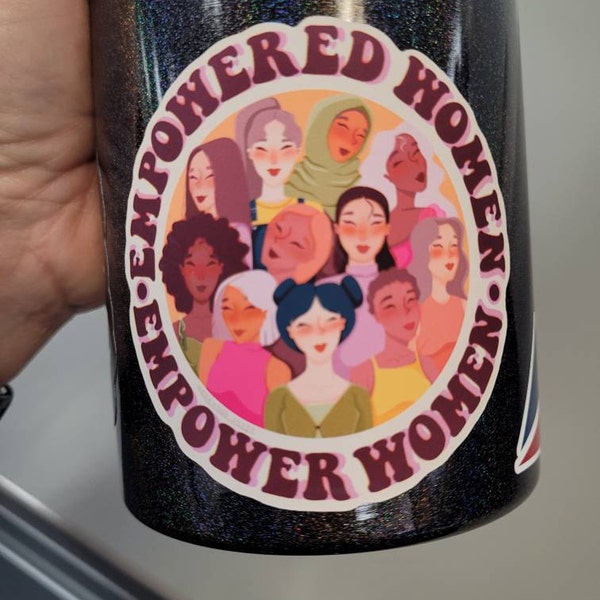 Empowered Women Empower Women Sticker | Feminist Sticker for Laptop ...