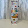 20 Oz Skinny Tumbler Rainbow Glitter Teacher Tumbler Big Heart to Teach ...