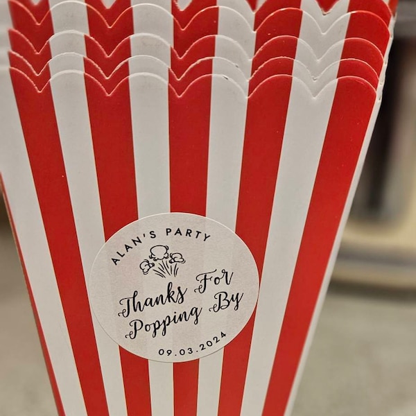 Personalized Popcorn Label, Thanks for Popping by Sticker, Party Favour ...