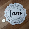 I Am Sticker, Affirmation Stickers, Clear Laptop Sticker, Water Bottle ...