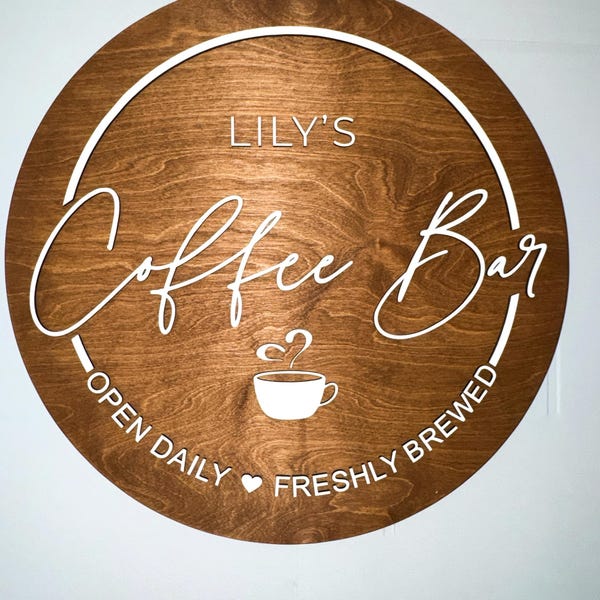 Coffee Bar Sign - Custom Round Wood Sign - 3D Sign - Personalized Gift ...