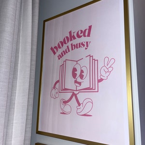 Booked and Busy, Retro Quote, Digital Prints Art, Downloadable Art ...