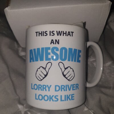 Lorry Driver Mug This is What an Awesome Lorry Driver Looks - Etsy