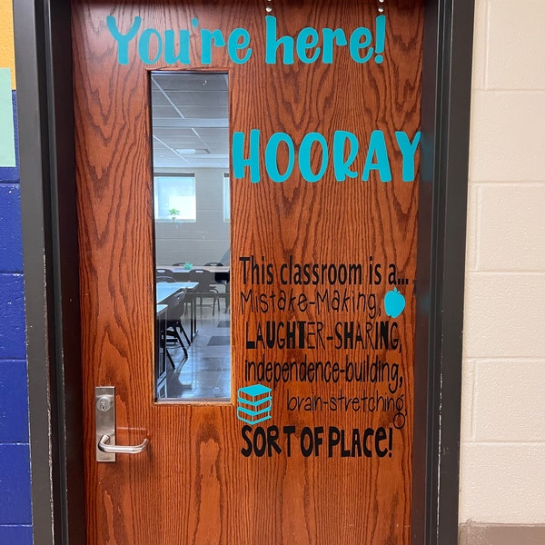 Hooray! You're Here! Classroom Door Decal, School Door Decal, Classroom ...