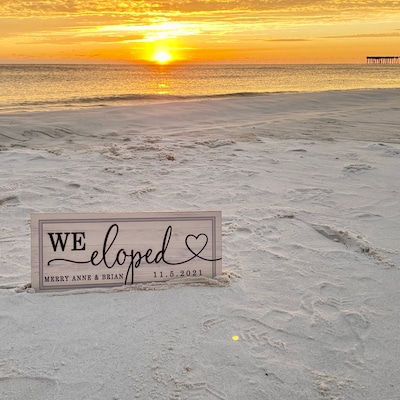 We Eloped Sign, We Eloped Wooden Wedding Signs, Elopement Announcement ...