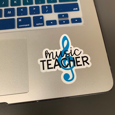 Music Teacher Sticker Glossy Sticker Vinyl Sticker Teacher - Etsy