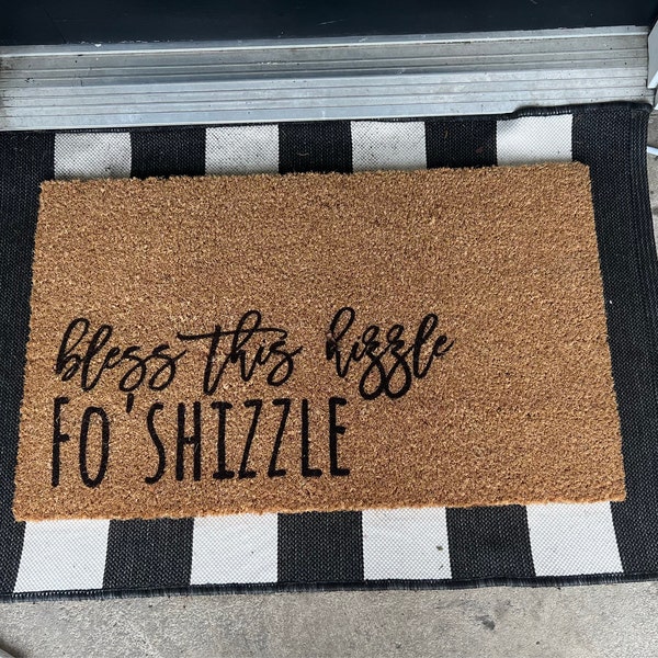 Doormat Bless This Hizzle Fo'shizzle Funny Doormat Cute Snoop Welcome ...