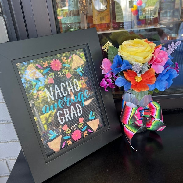 Nacho Average Grad Party Sign | Nacho Bar Sign | Fiesta Graduation ...