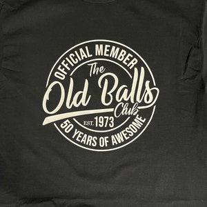 50th Birthday Svg, Official Member the Old Balls Club Est 1974, 50th ...