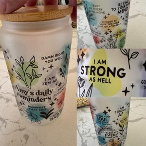 My Mental Health Cup Daily Affirmations Glass Tumbler 16oz Positive ...