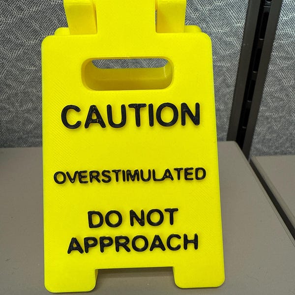Caution Overstimulated Desk Sign - Etsy