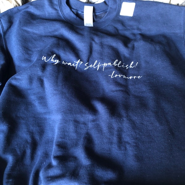 Custom Sweatshirt OR Shirt // Custom Text Sweatshirt / Personalized ...