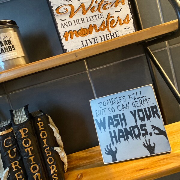 Halloween Wash Your Hands Wood Sign, Restroom Zombies Kill so Can Germs ...