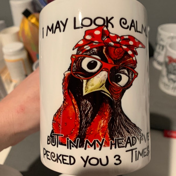 Sublimation or Htv, TRANSFER Chicken I May Look Calm, HTV Transfer ...