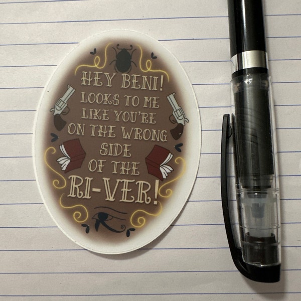 The Mummy 1999 Inspired Wrong Side of the River Sticker - Etsy